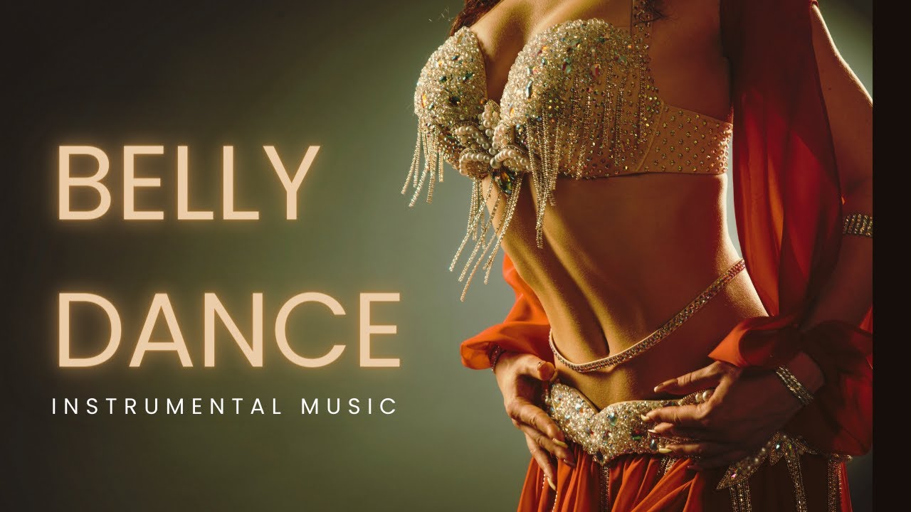 Belly Dance Instrumental Music (30 Minutes) - YouTube