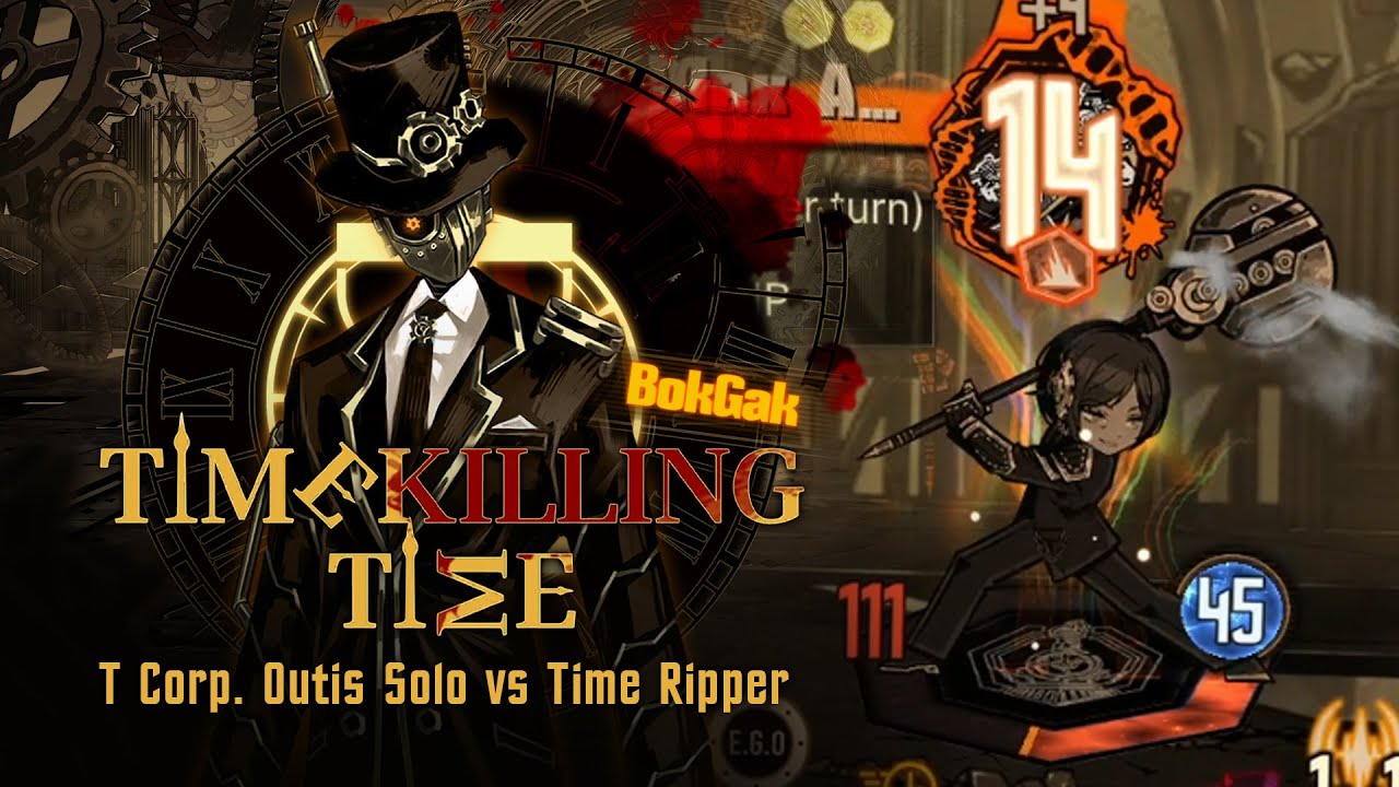 [Limbus Company] T Corp. Outis Solo vs The Time Ripper (Hard Mode ...