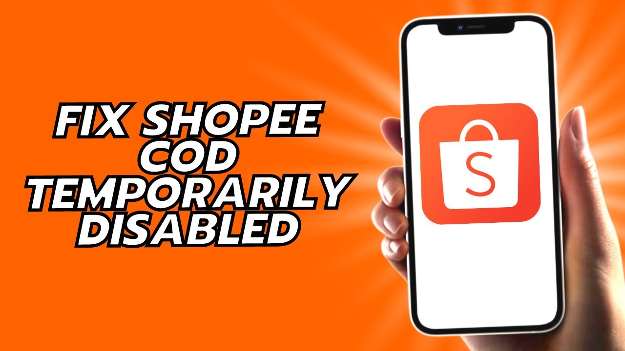 How To Fix Shopee Cod Temporarily Disabled - YouTube