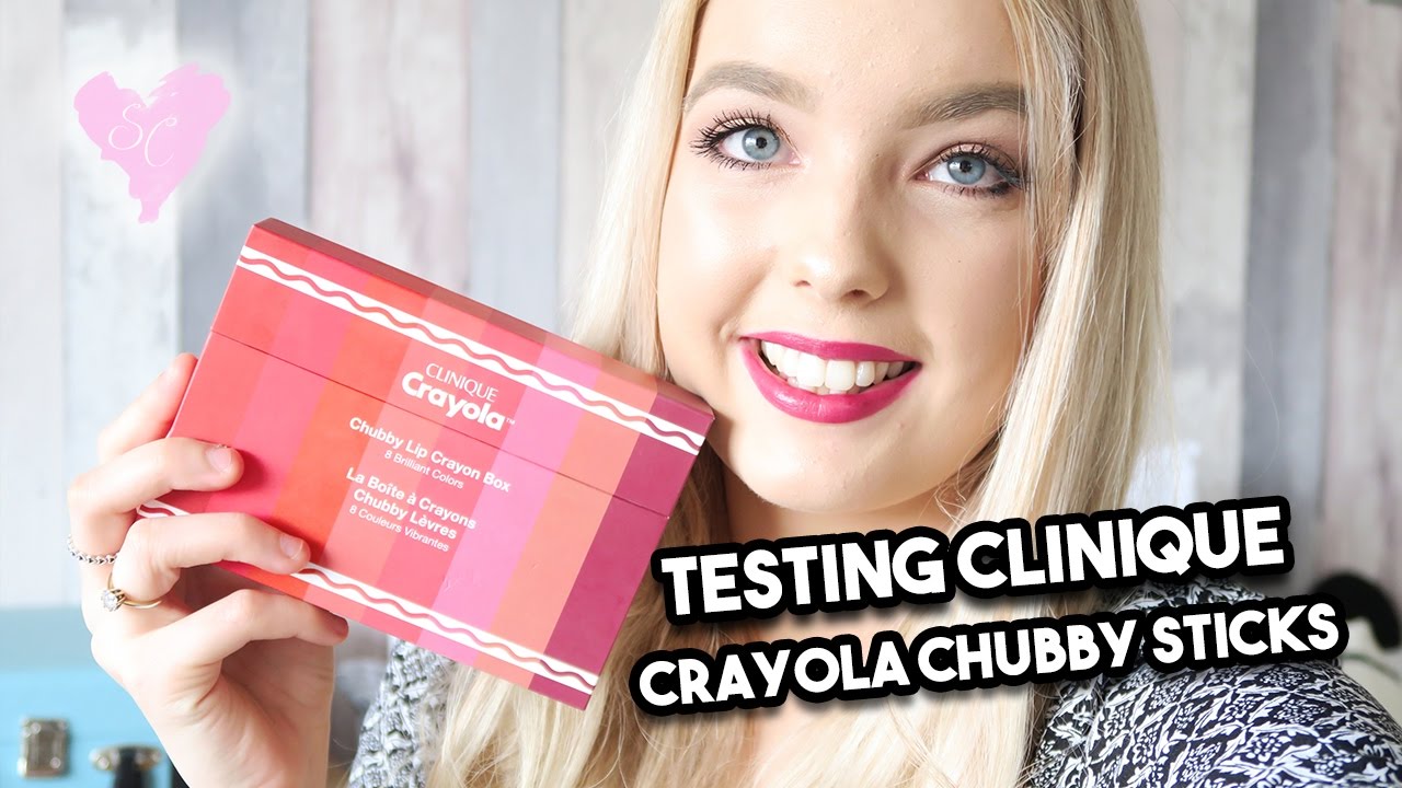 TESTING CLINIQUE CRAYOLA CHUBBY STICKS | Sophie Charlton - YouTube