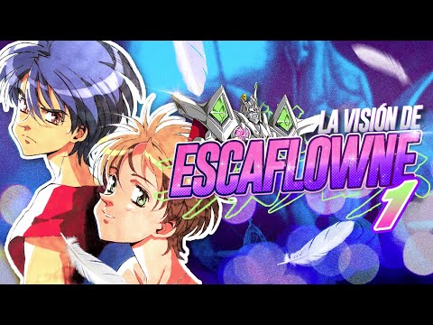 La Visión de ESCAFLOWNE  🐉🔥 | RESUMEN & ANÁLISIS (Parte 1)