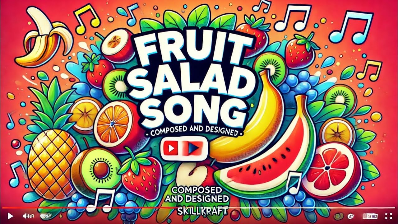 Fruit Salad Song | The ultimate fruit salad song for primary kids - YouTube