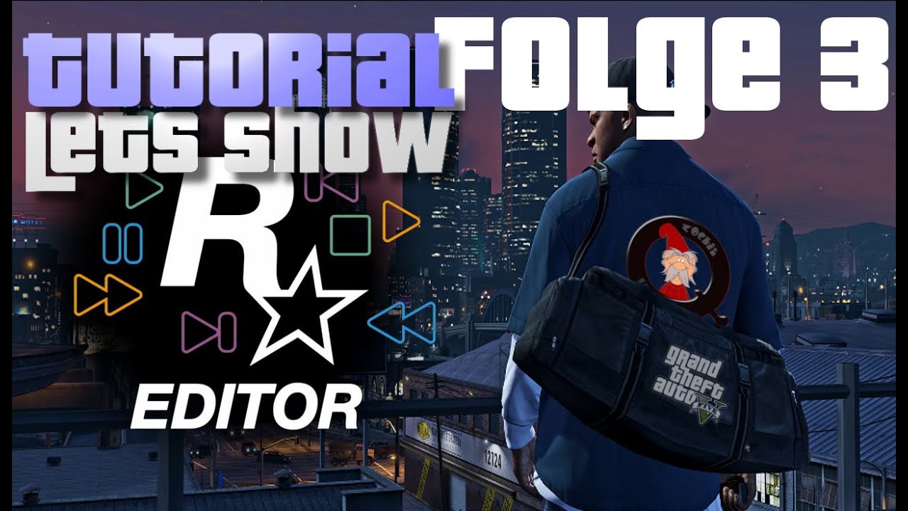 GTA5 Rockstar Editor Tutorial #03 - YouTube