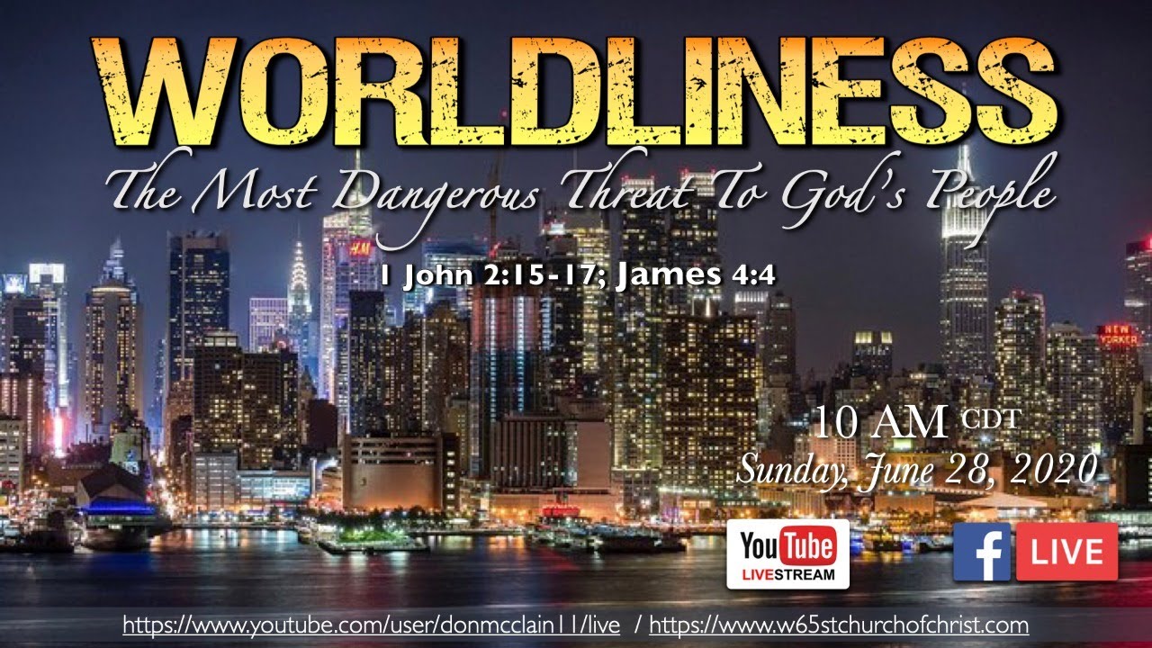 Worldliness In The Church - YouTube
