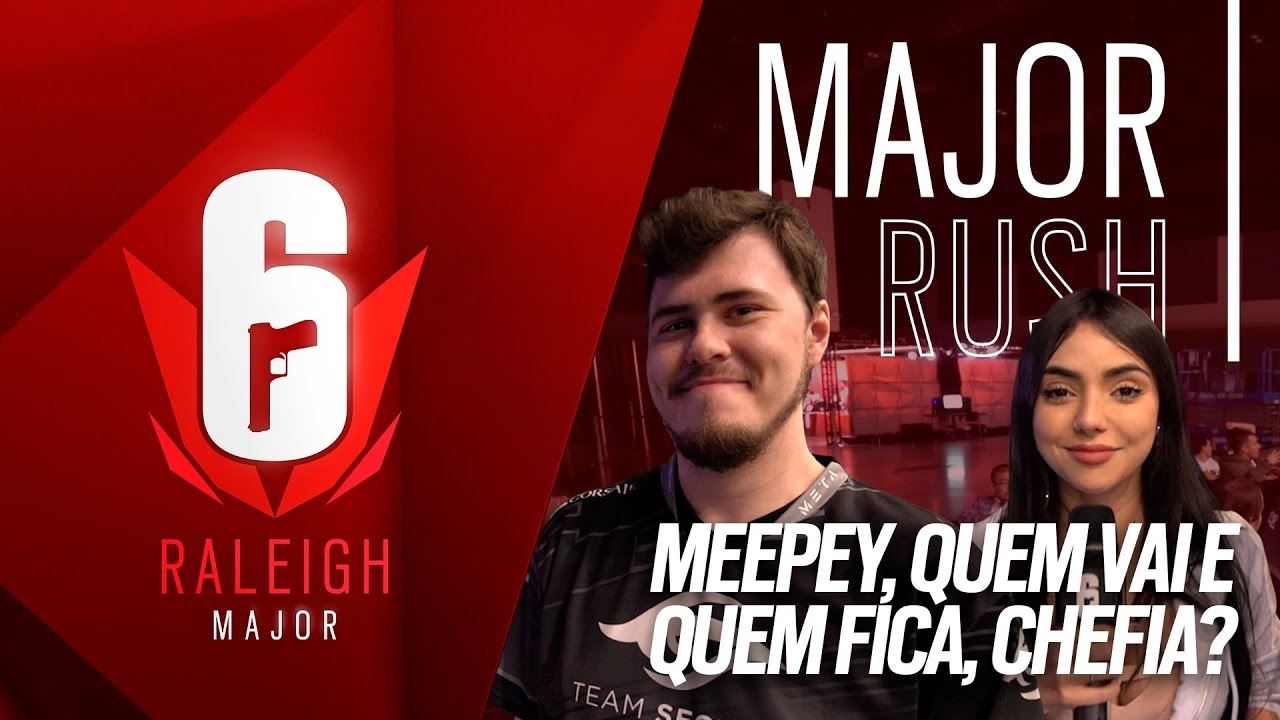 MEEPEY, QUEM VAI E QUEM FICA, CHEFIA? | MAJOR RUSH | Rainbow Six Siege ...