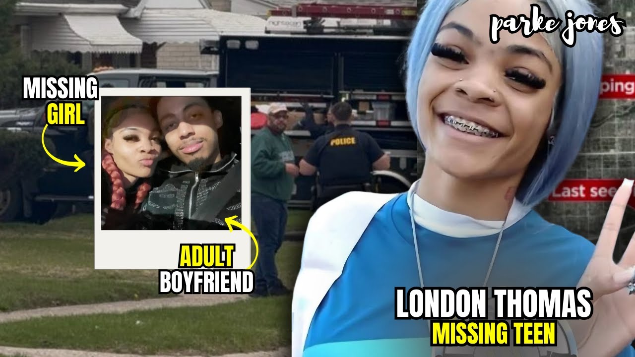 BREAKING: FBI Raids Home of Missing Teen London Thomas’s Boyfriend ...