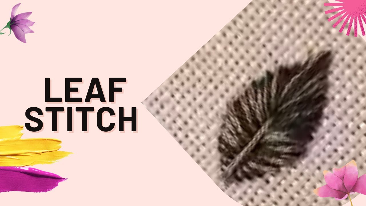 Hand embroidery,Sewing leaves with single color thread or two color ...