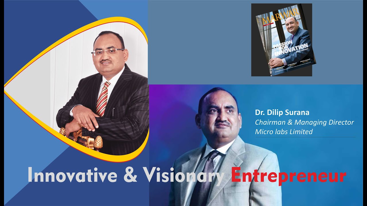 Dilip Surana Led Micro Labs Limited emerging as a top Global ...