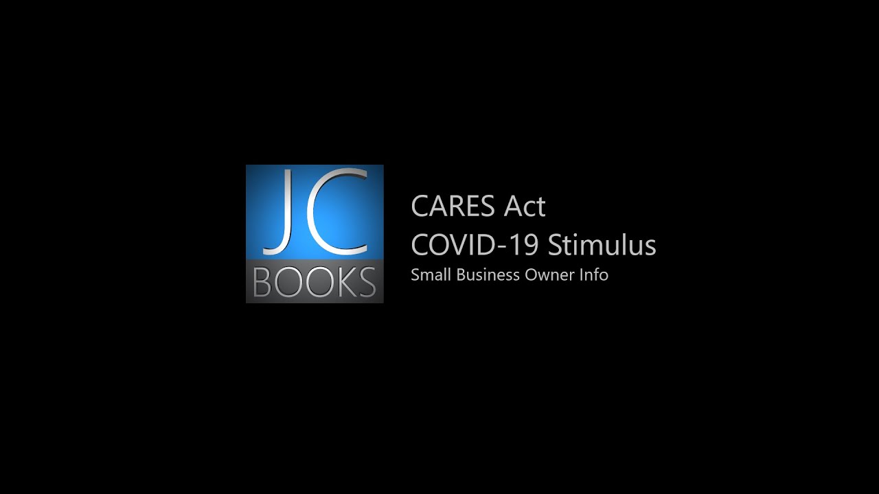 CARES Act Update COVID-19 Stimulus Package Info for Small Businesses ...
