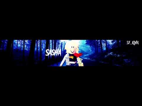 Speed GFX for Sashaaa - YouTube