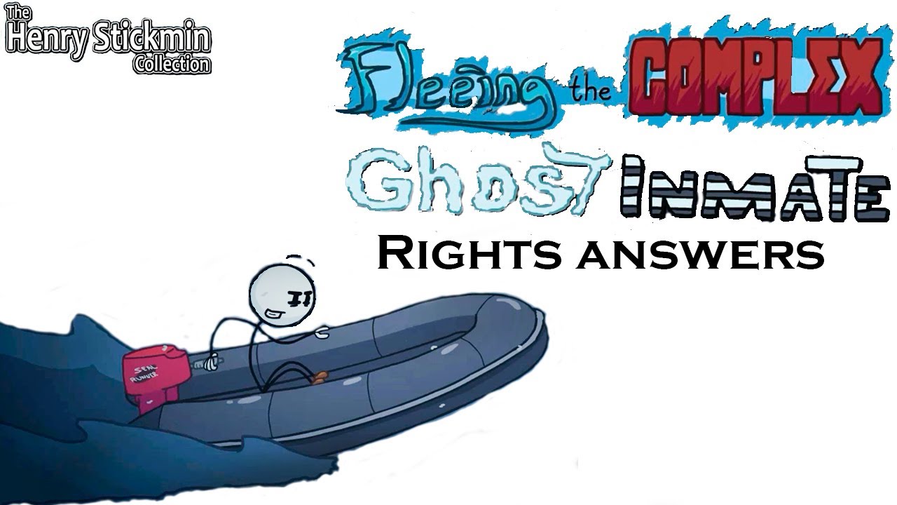 FtC - Ghost Inmate (Rights Answers) | Henry Stickmin - YouTube