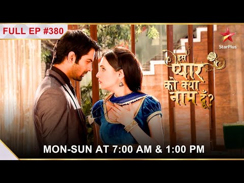 Iss Pyar Ko Kya Naam Doon? | Season 1 | Episode 380