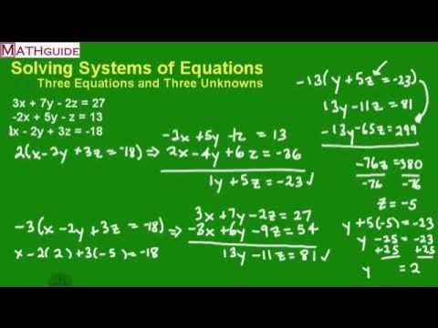 Solving Systems of Equations: Three Equations & Three Unknowns - YouTube