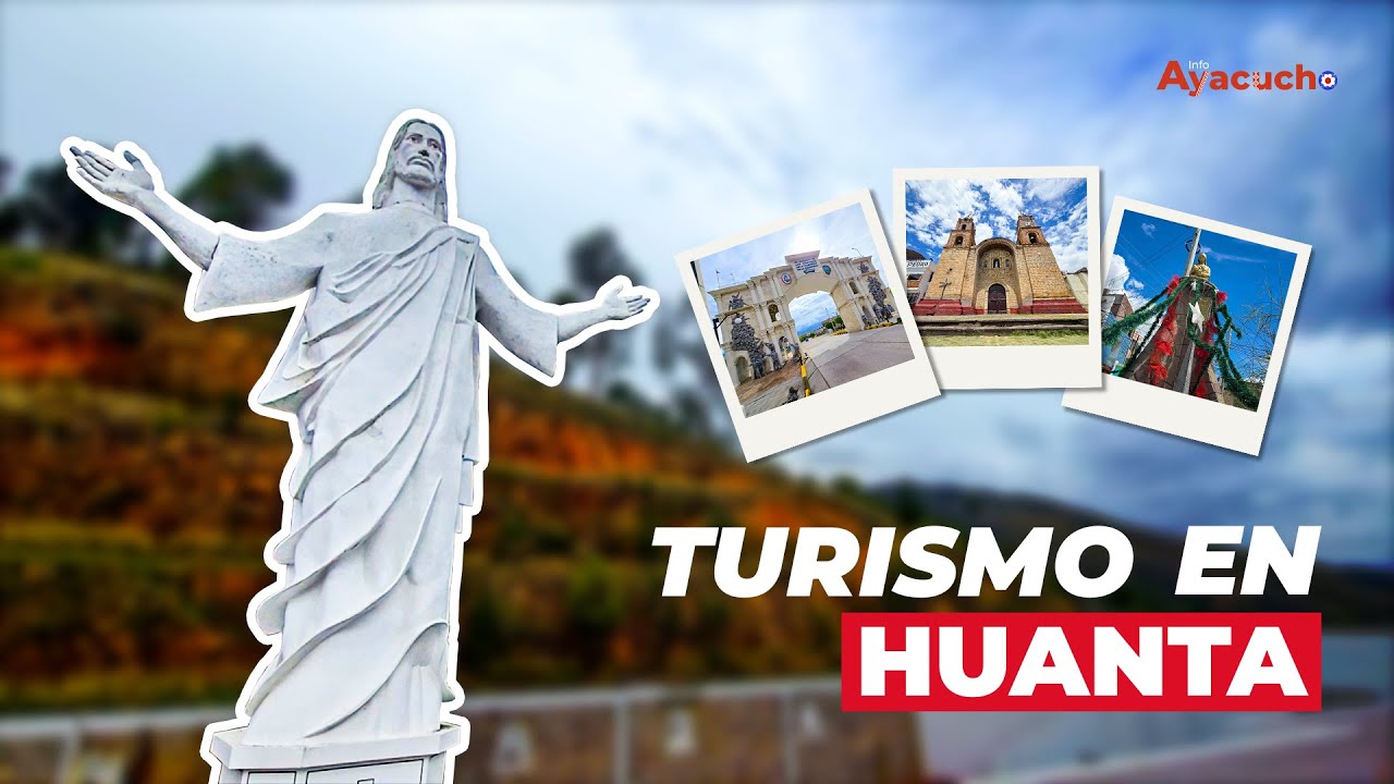 Lugares turísticos para visitar en Huanta - YouTube