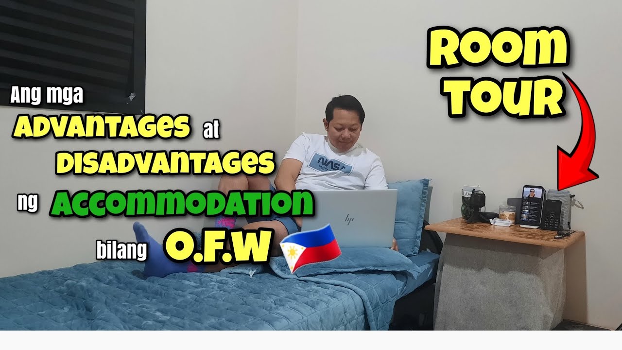 Advantages and disadvantages of OFW 's accommodation + ROOM TOUR | JOV ...