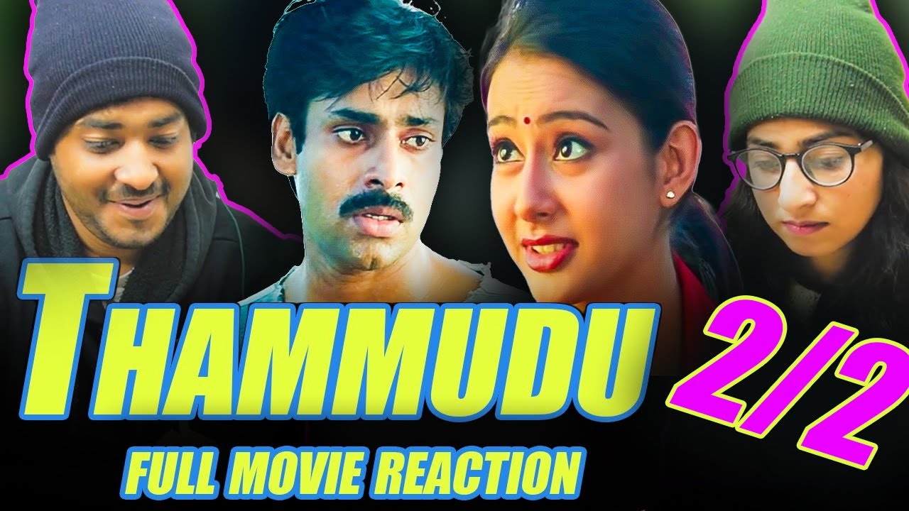 Thammudu Telugu Full Movie REACTION part 2/2| Pawan Kalyan | Preeti Jhangiani | Brahmanandam ...