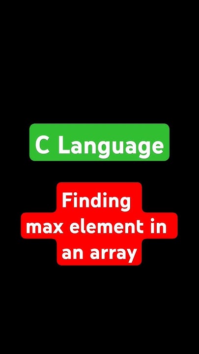 How to find the max element in an array? #coding #python #clanguage - YouTube