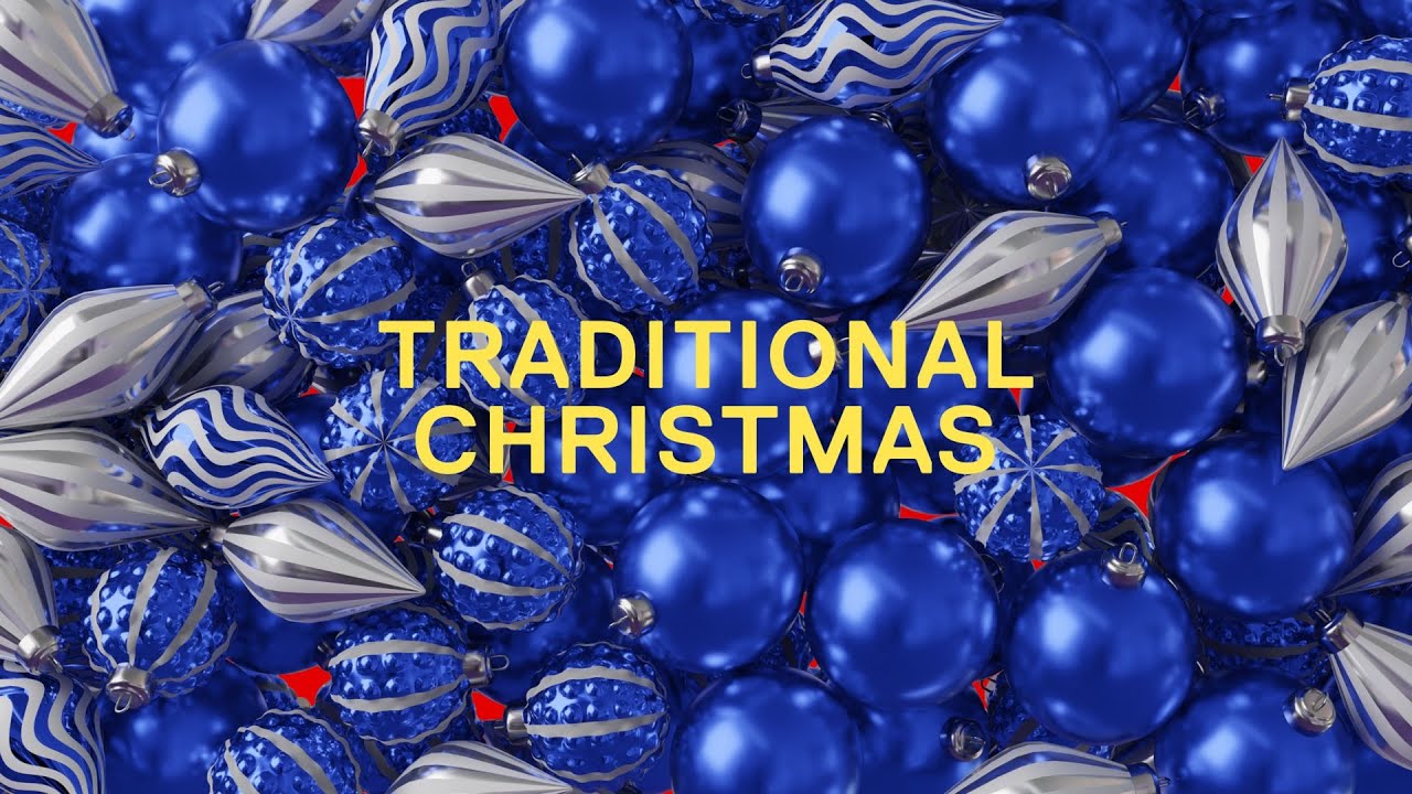 Traditional Christmas - Festive and Timeless Holiday Playlist - YouTube ...