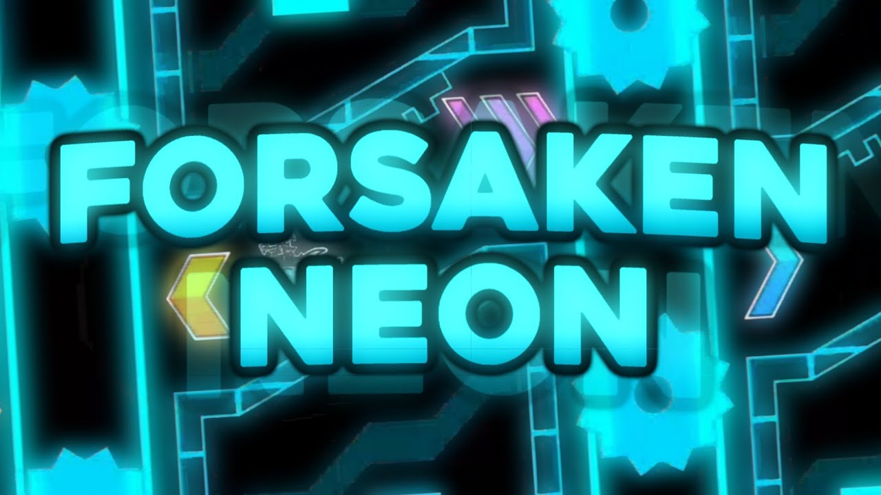 [GD] Forsaken Neon By Zobros || Hard Demon (1 Coin) - YouTube