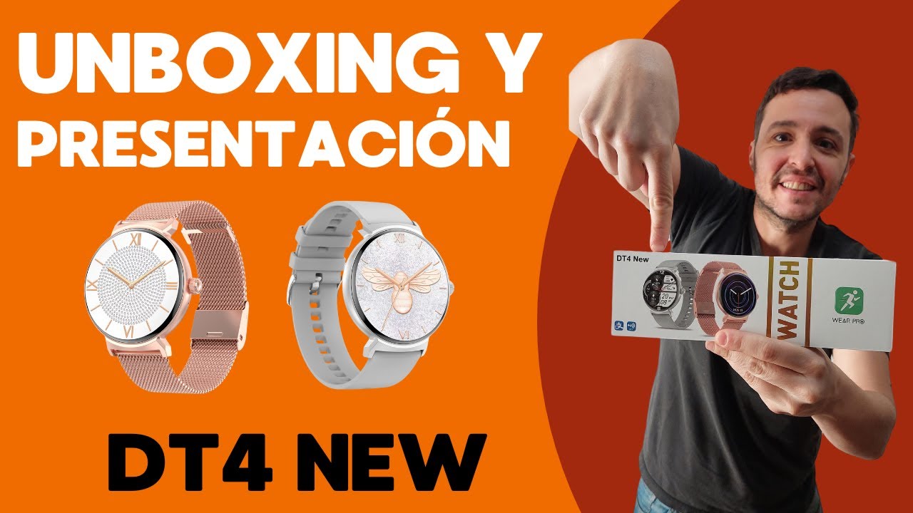 👉 Smartwatch DT4 NEW 🎁 Unboxing, presentación y funciones en español 📅 ...