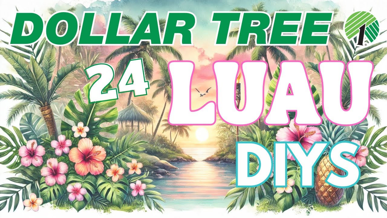 🌺 Aloha! 24 LUAU Party Dollar Tree DIYS & Hacks for Summer Fun! - YouTube