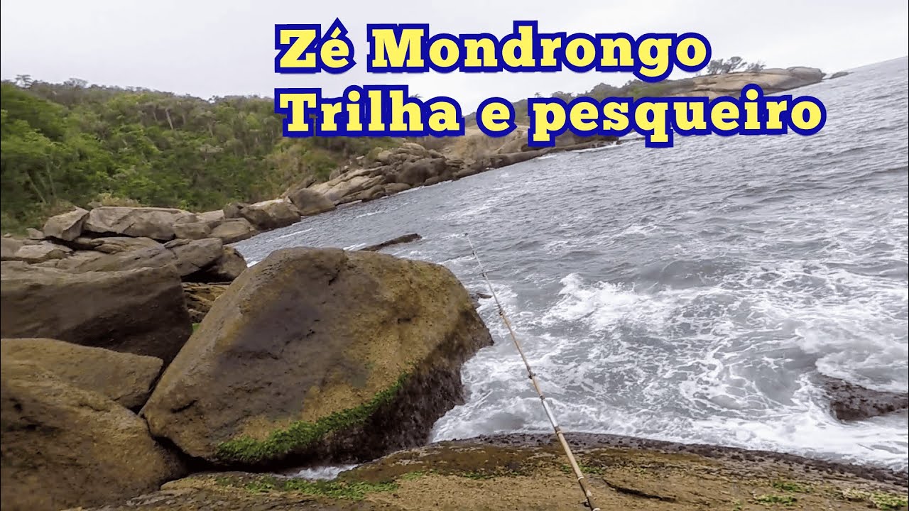 Zé Mondrongo, trilha e pesqueiro - YouTube