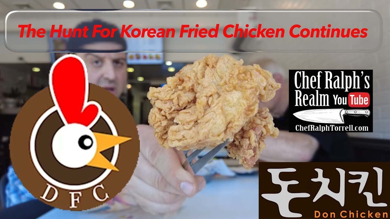 Korean Fried Chicken, The Hunt Continues: Don Chicken - YouTube