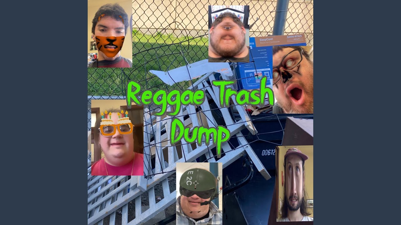 Reggae Trash Dump - YouTube