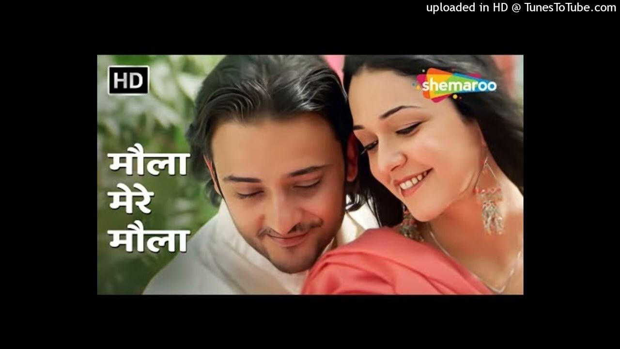 Maula Mere Maula (मौला मेरे मौला ) _ Anwar (2007) _ Siddharth Koirala_Nauheed Cyrusi _ Romantic ...