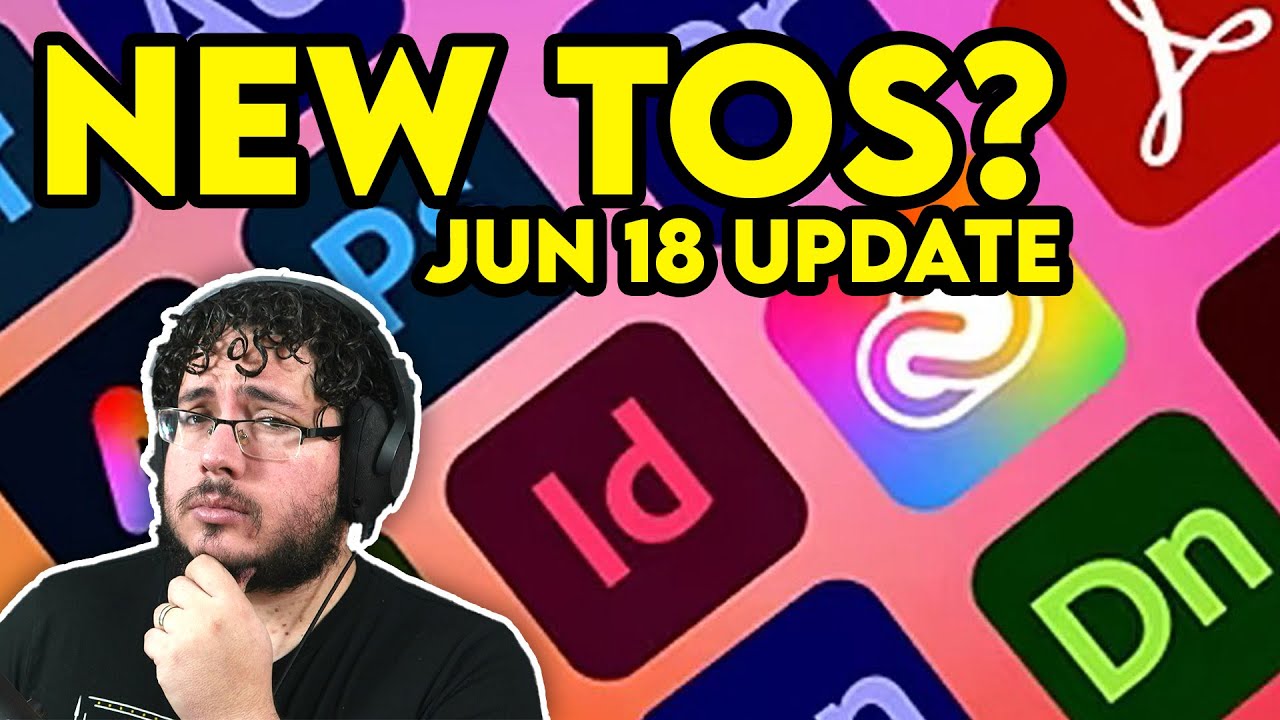 New Adobe TOS - JUN 18 UPDATE - YouTube