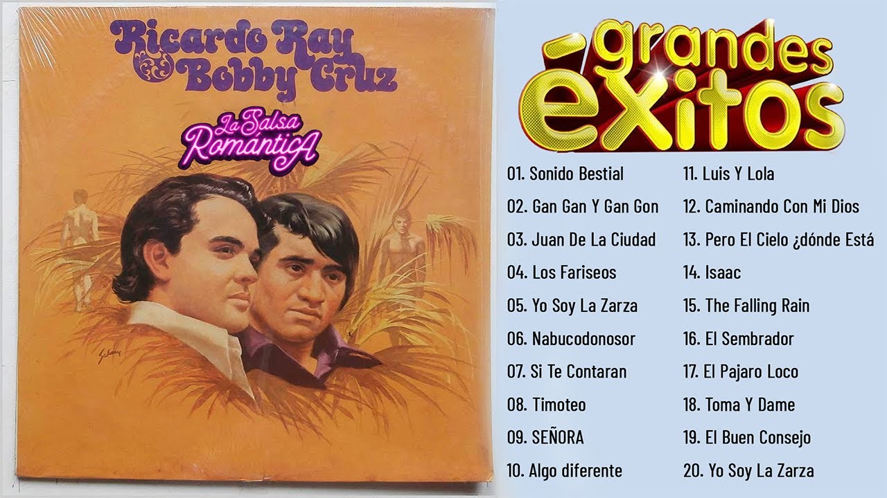 20 MEJORES ÉXITOS DE RICARDO RAY & BOBBY CRUZ - MIX GRANDES ÉXITOS ...