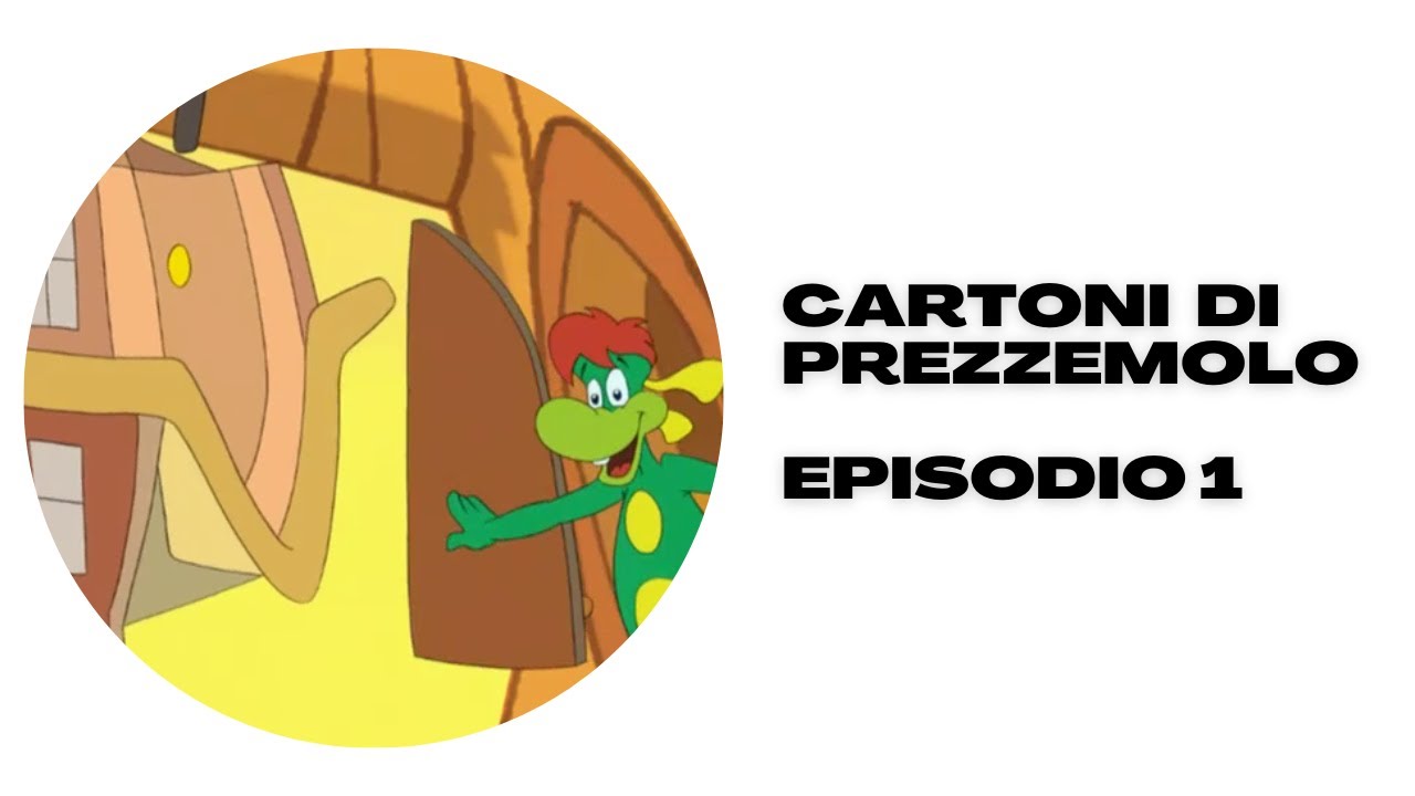 I CARTONI DI PREZZEMOLO - EP. 1 - YouTube