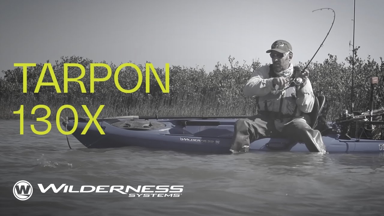 TARPON 130X Fishing Kayak | Wilderness Systems - YouTube