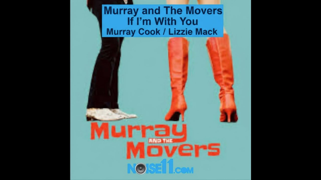 Murray Cook & Lizzie Mack Talk Murray And The Movers, New Single I’m ...