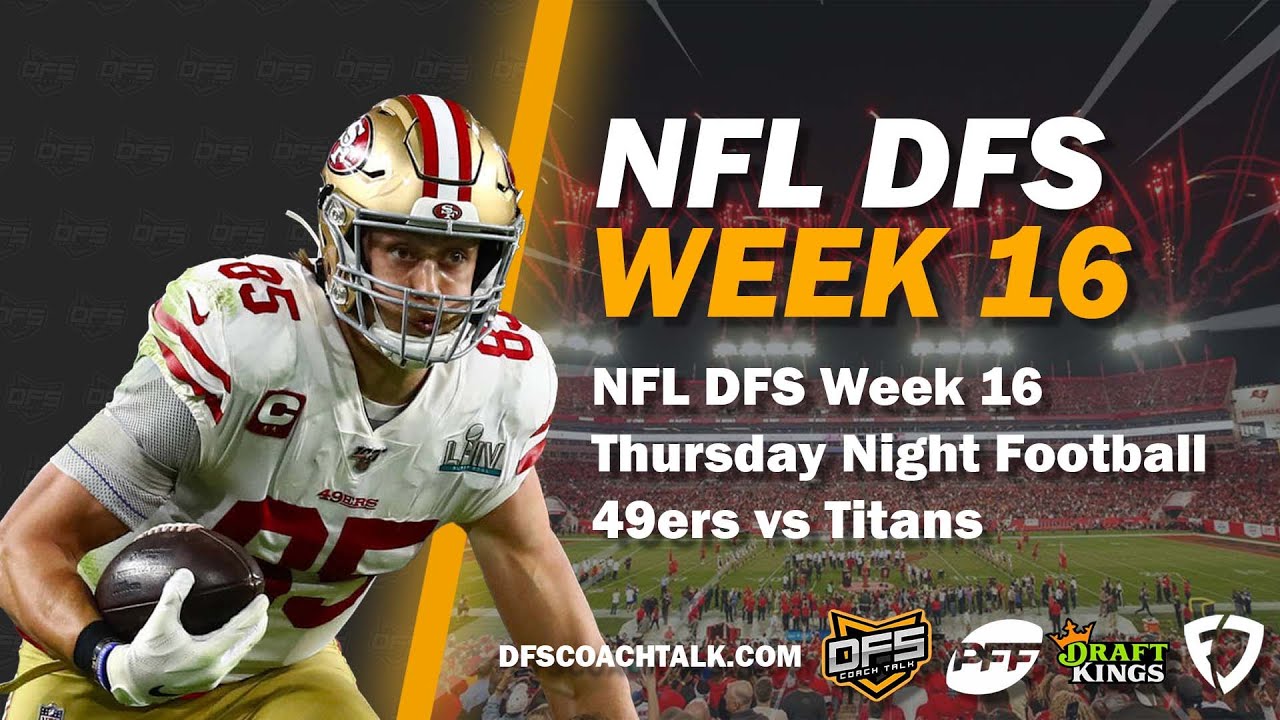 WEEK 16 NFL DFS TNF PICKS DRAFTKINGS & FANDUEL | NFL DFS THURSDAY NIGHT ...
