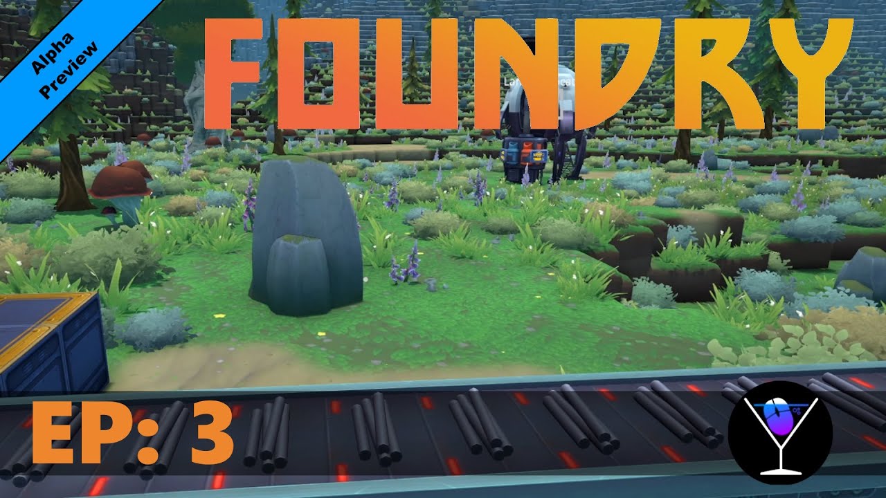 Foundry Alpha Preview E3: Cooking With Coal - YouTube