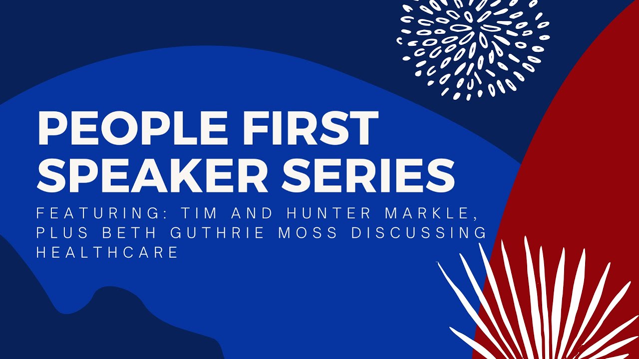 People First Speaker Series - Tim and Hunter Markle plus Beth Guthrie ...