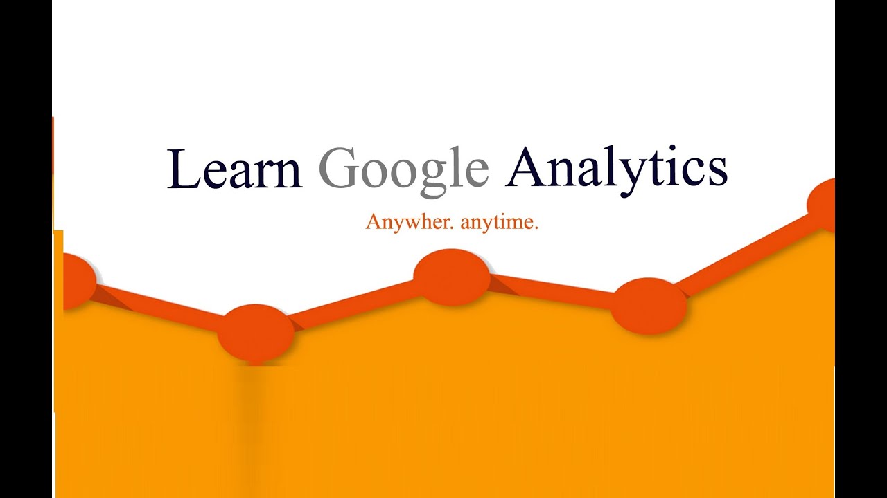 How To Use Google Analytics - Step by Step Google Analytics Training ...