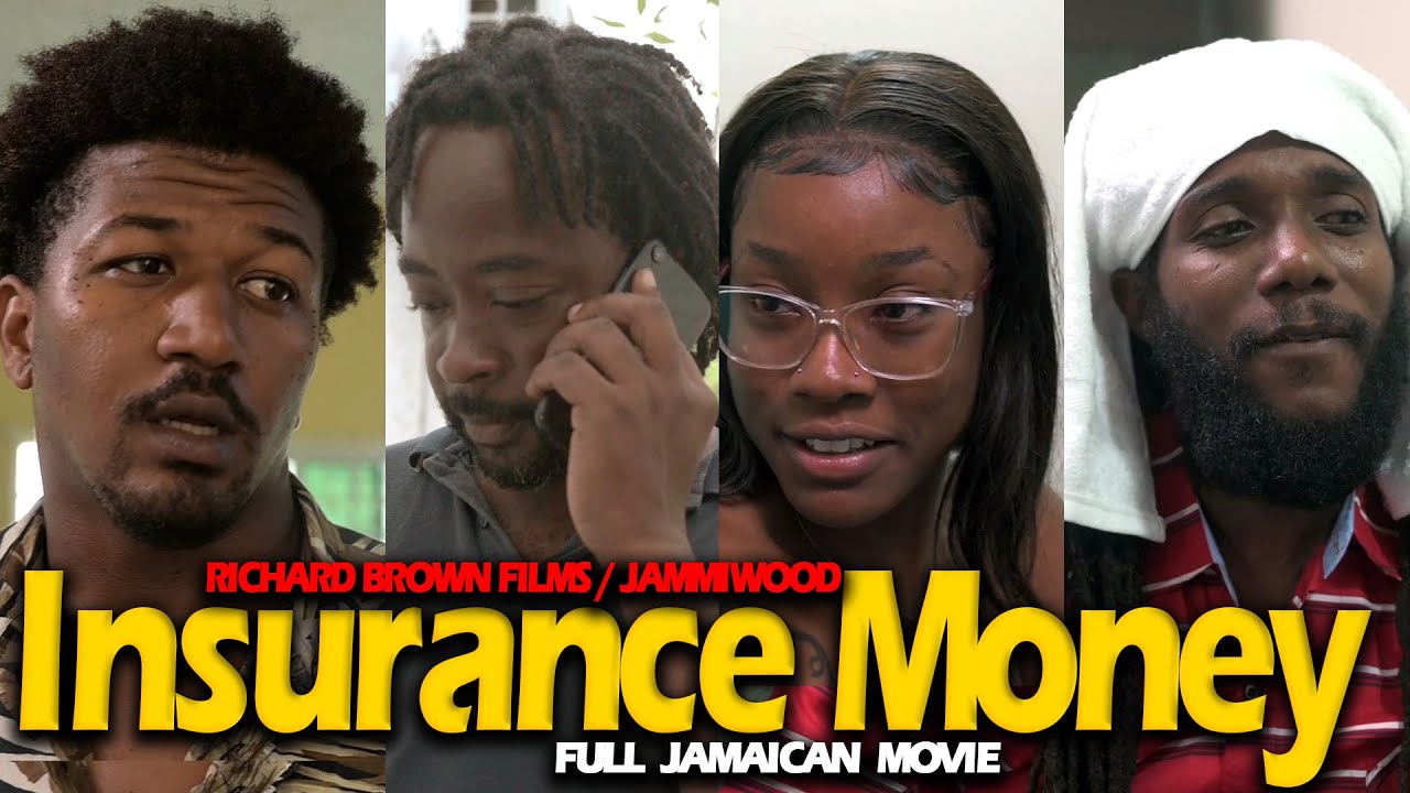 Insurance Money Full Jamaican Movie - YouTube