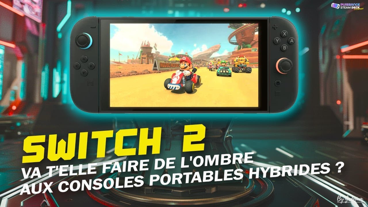 La Switch 2 sera t'elle une concurrente aux consoles hybrides? Pour moi ...