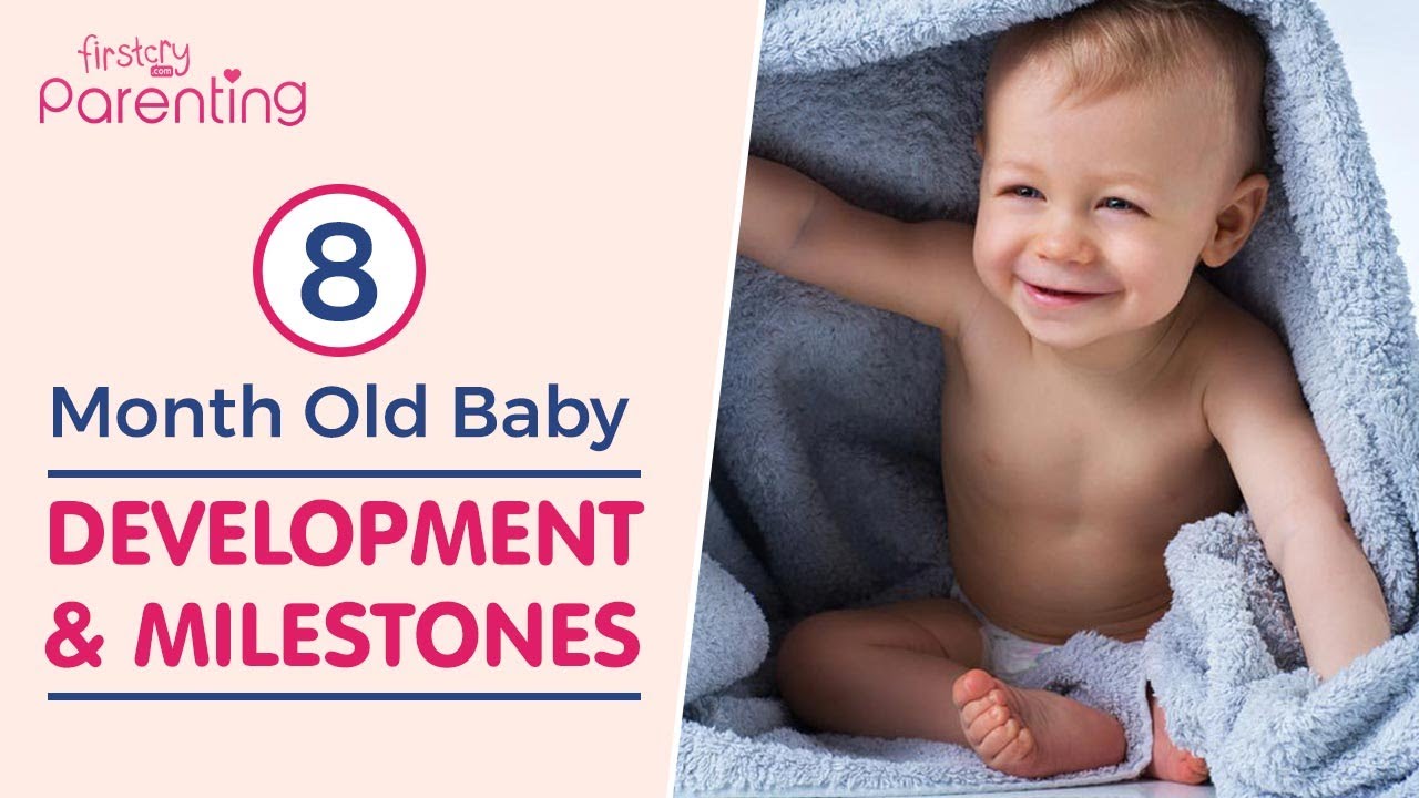 8 Month Old Baby : Development and Milestones - YouTube