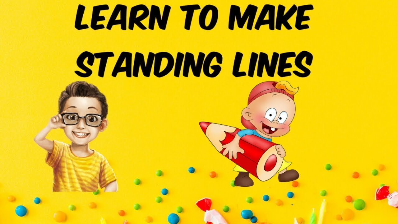 Standing Line|How to make Standing Line|For Pre-Nursery Students - YouTube