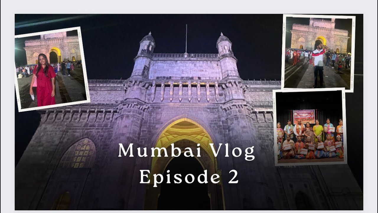 Mumbai Episode 2 | Swachi Travel Vlogs | Gateway of India | Mumbai ...