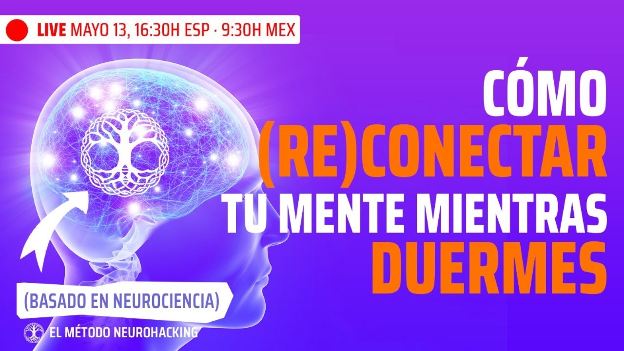 Reprograma tu Mente Subconsciente 🧠 Neurohacking - YouTube