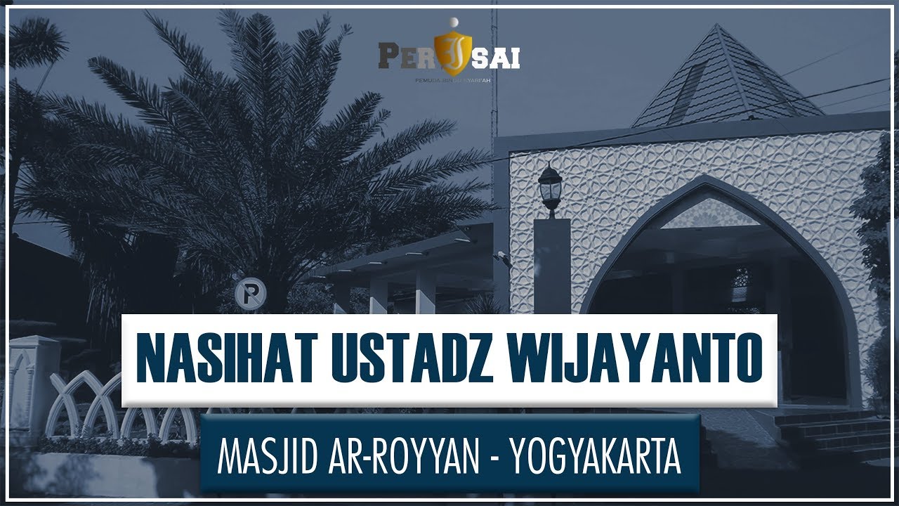 Ustadz Wijayanto - Nasihat untuk Para Pemuda Hijrah - YouTube