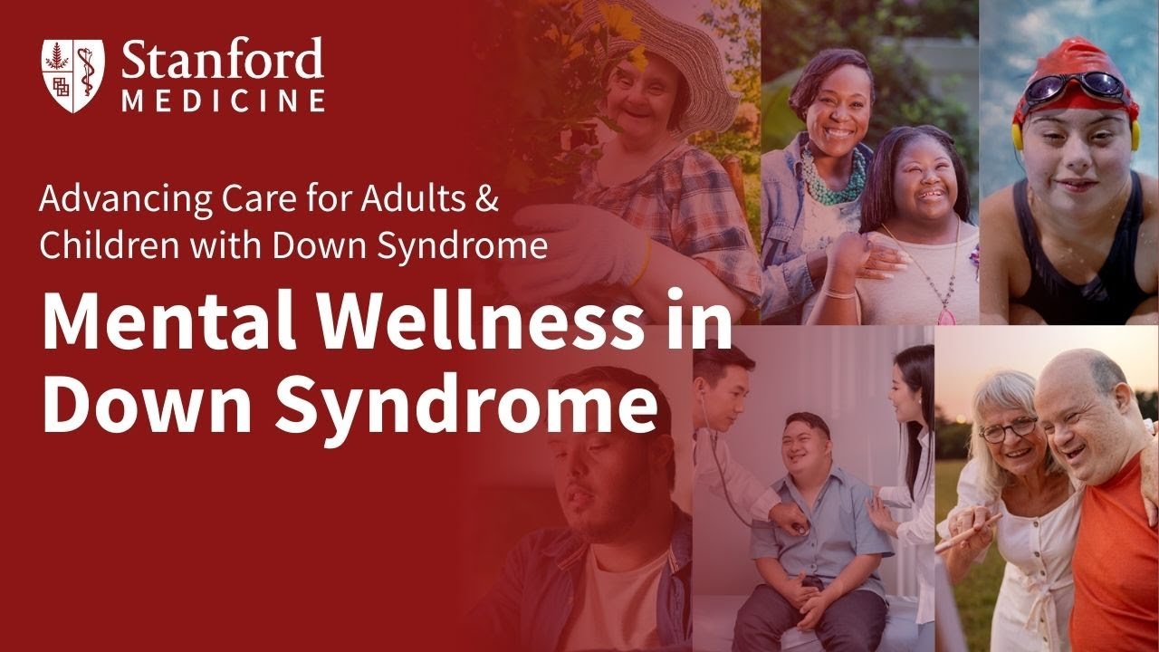 Mental Wellness Strengths, Gifts And Challenges Of People With Down ...