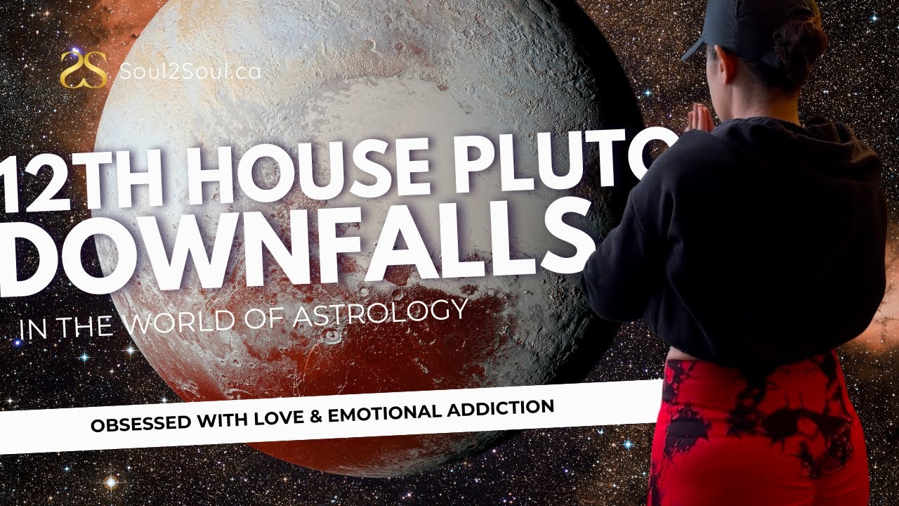 Downfalls of Pluto | 12th House Placement - YouTube