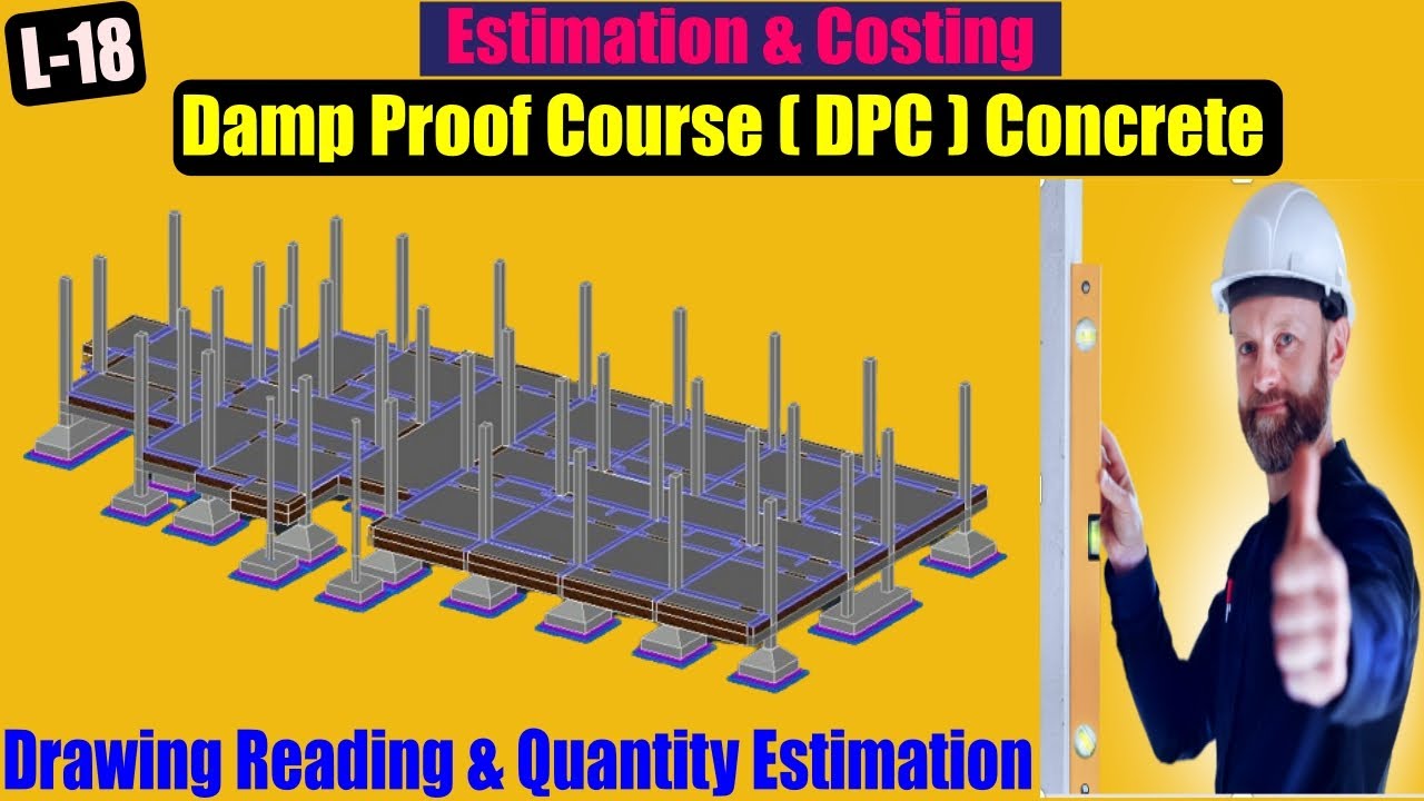 Damp Proof Course Concrete Quantity | DPC concrete quantity | DPC ...