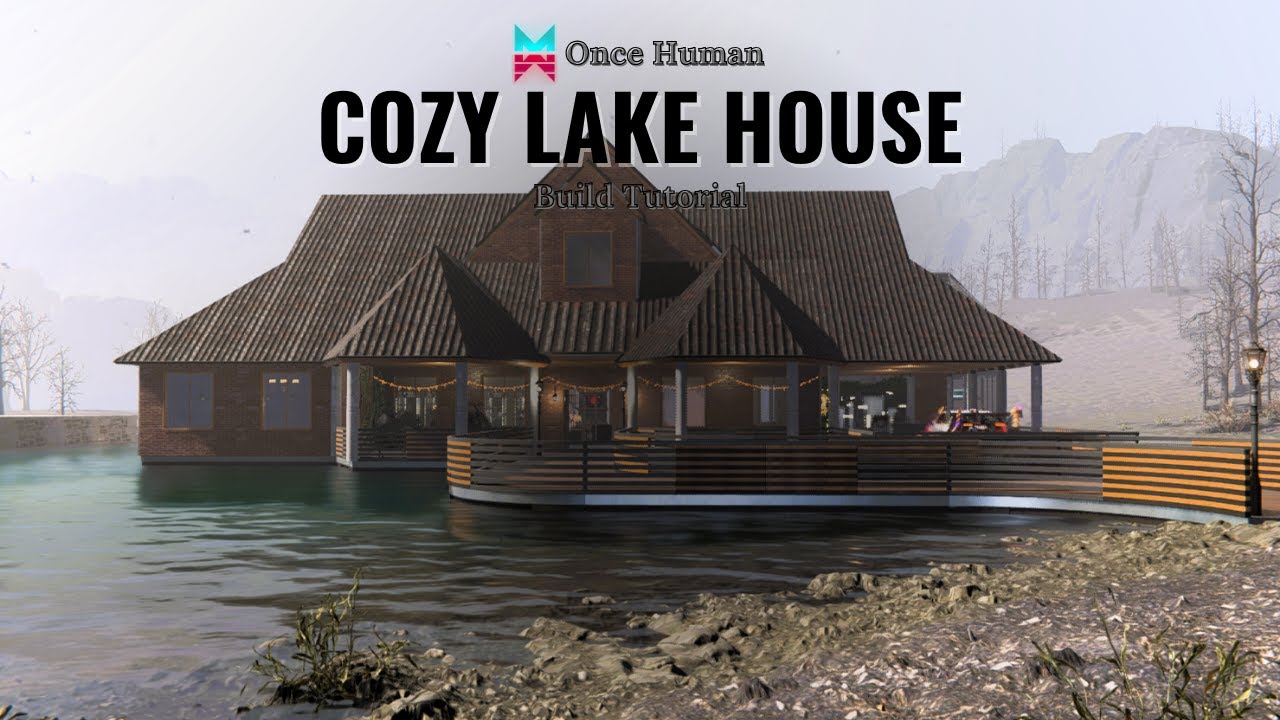 Once Human - Cozy Lake House - Free to play + Battlepass - YouTube