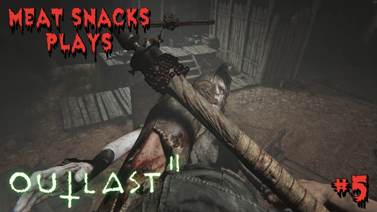 Outlast 2- Part 5 Boot To The Face - YouTube